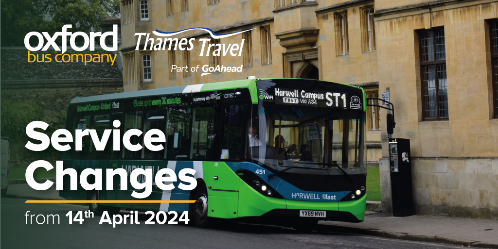 Service Changes from 14th April 2024 - Oxford Bus Company and Thames Travel