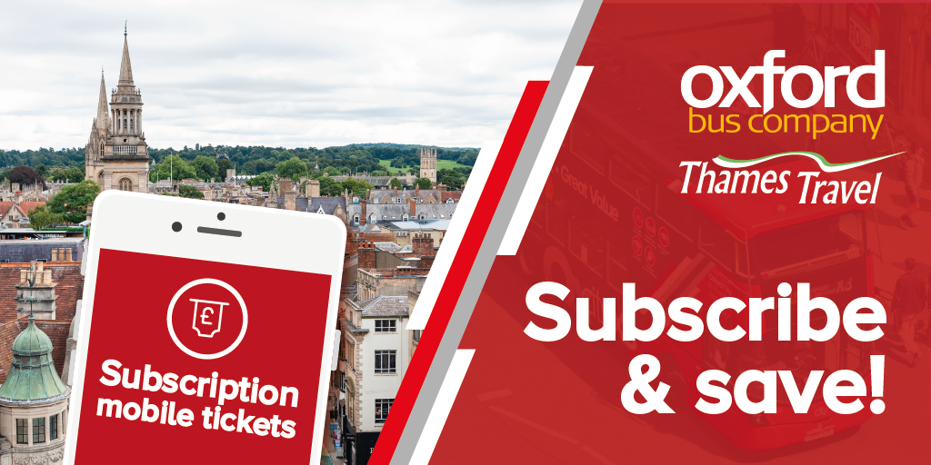 Subscribe and save! - Oxford Bus Company and Thames Travel