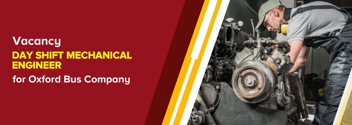 Day Shift Mechanical Engineer - Oxford Bus Company and Thames Travel